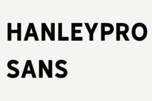 HanleyPro Sans Font Free Download Now